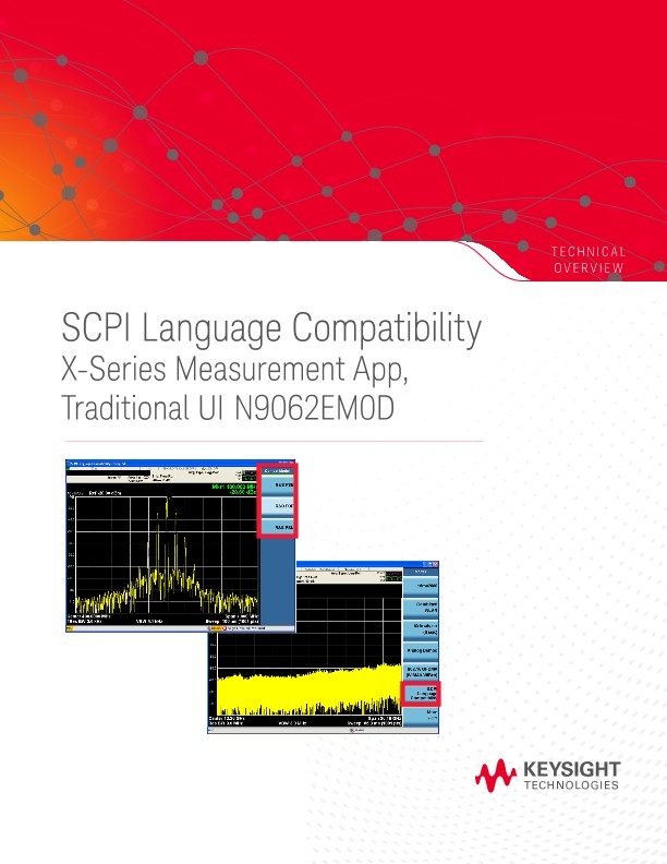 N9062EM0D SCPI Language Compatibility X-Series Measurement App, Traditional UI Technical ...